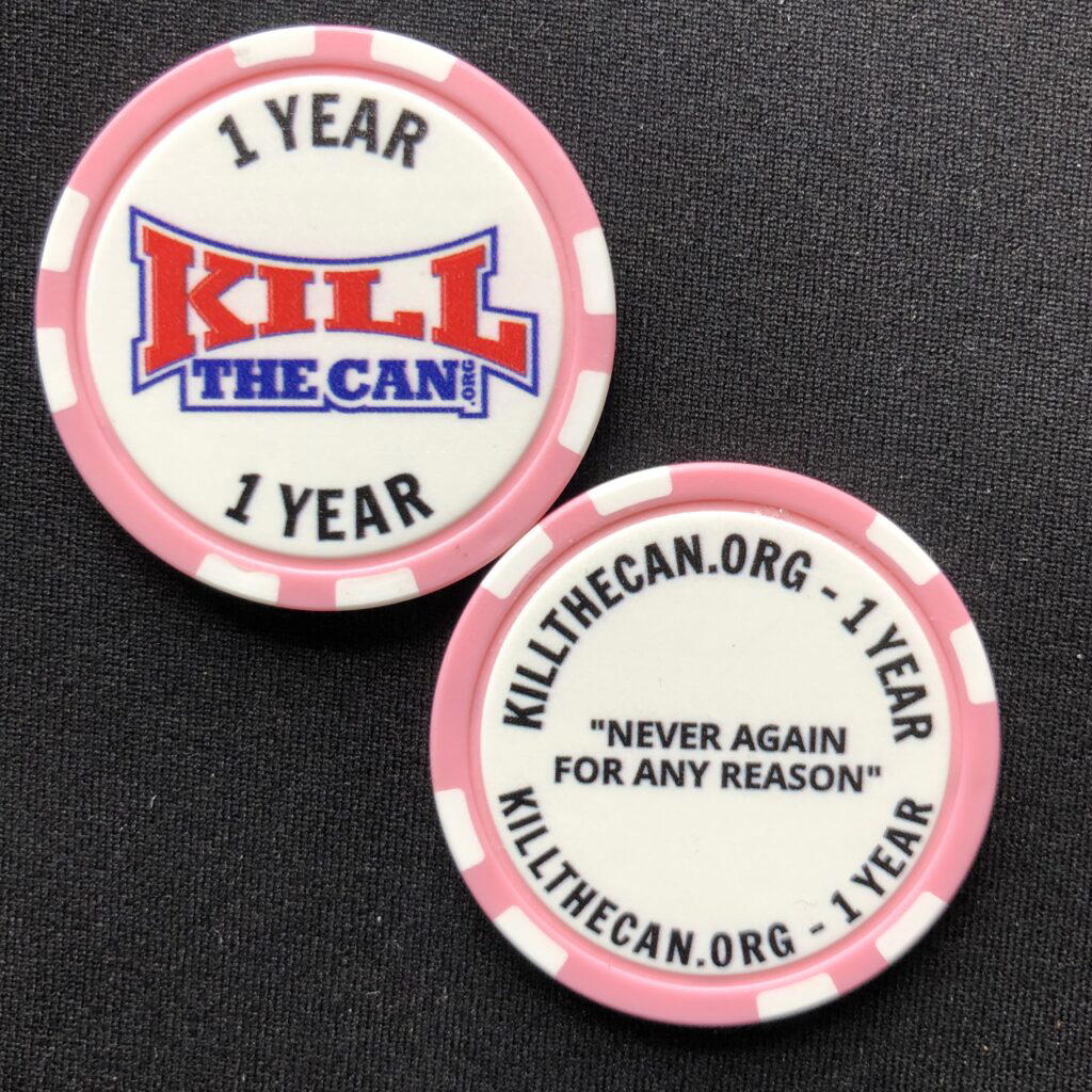 1 Year Milestone Chip - KillTheCan.org